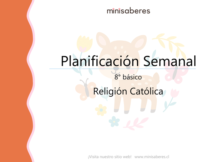 Planificación Semanal Religión Católica 8° Básico | Incluye adaptacion ...